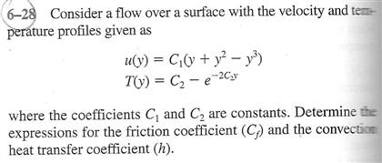Solved Consider a flow over a surface with the velocity and | Chegg.com