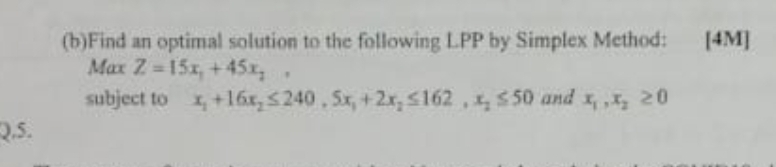 Solved (b)Find an optimal solution to the following L.PP by | Chegg.com