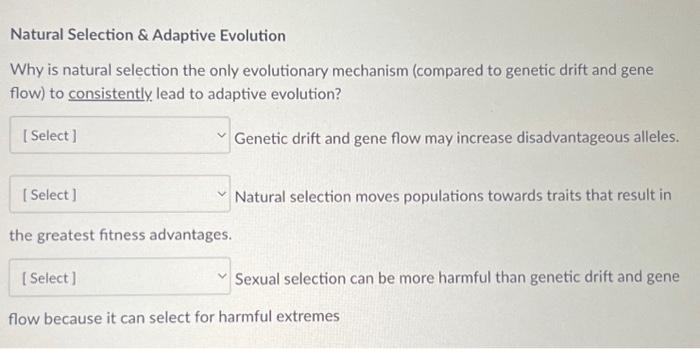 Solved Natural Selection & Adaptive Evolution Why is natural | Chegg.com