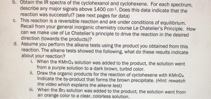Solved b. Obtain the IR spectra of the cyclohexanol and | Chegg.com