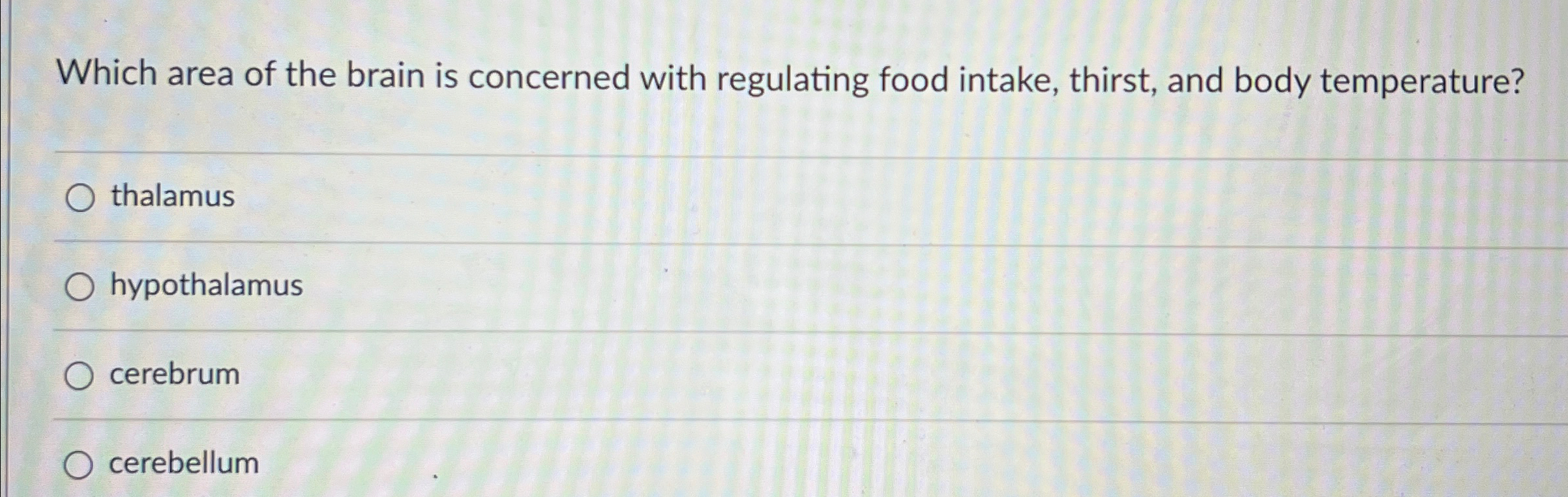 Solved Which area of the brain is concerned with regulating | Chegg.com
