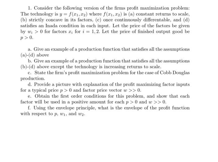 Solved 1. Consider the following version of the firms profit | Chegg.com