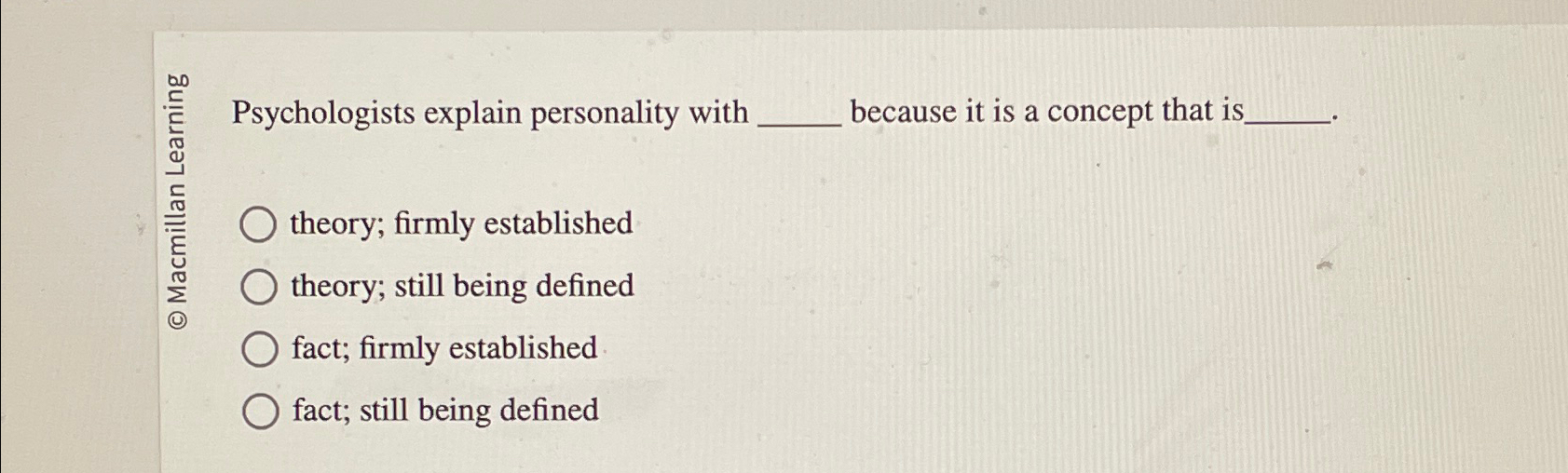 Solved Psychologists explain personality with q, ﻿because it | Chegg.com
