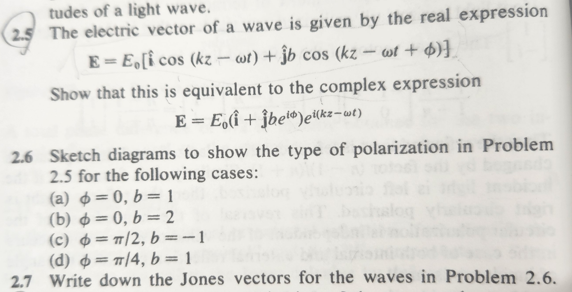 Solved 2.5. ﻿The electric vector of a wave is given by the | Chegg.com