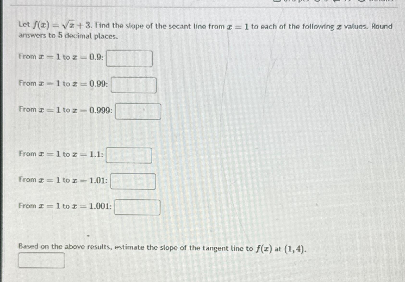 solved-let-f-x-x2-3-find-the-slope-of-the-secant-line-chegg