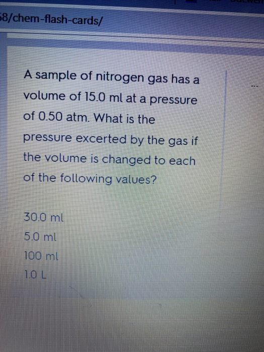 Solved 68/chem-flash-cards/ A sample of nitrogen gas has a | Chegg.com
