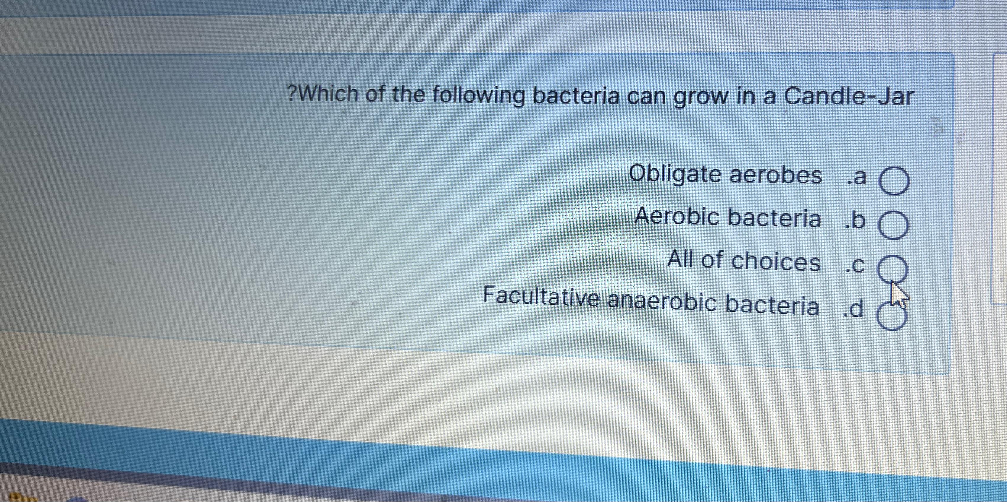Solved ?hich of the following bacteria can grow in a | Chegg.com