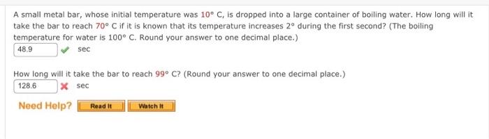 Solved A small metal bar, whose initial temperature was | Chegg.com