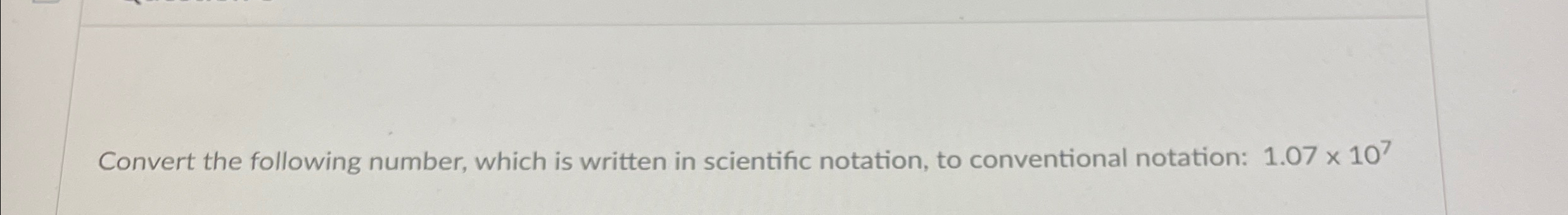 Convert the following number, which is written in | Chegg.com