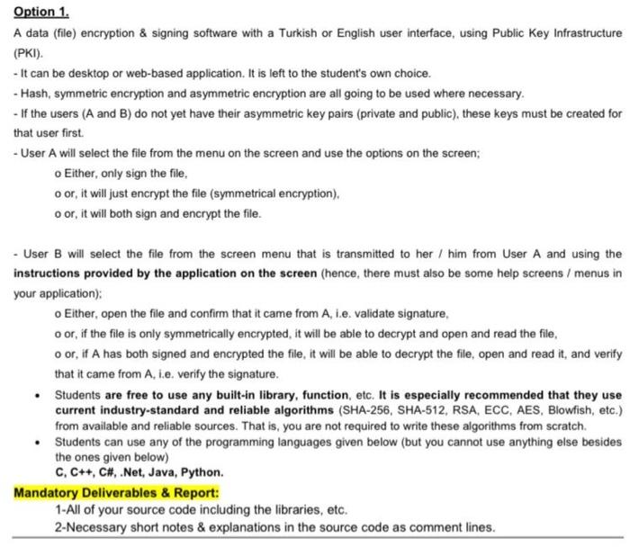 Option 1. A data (file) encryption \& signing | Chegg.com