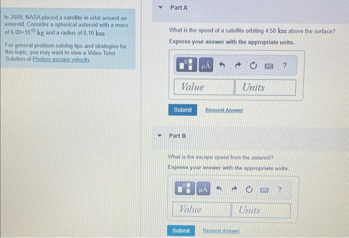 Solved In 2000 . NASA placed a satellite in orbit around an | Chegg.com
