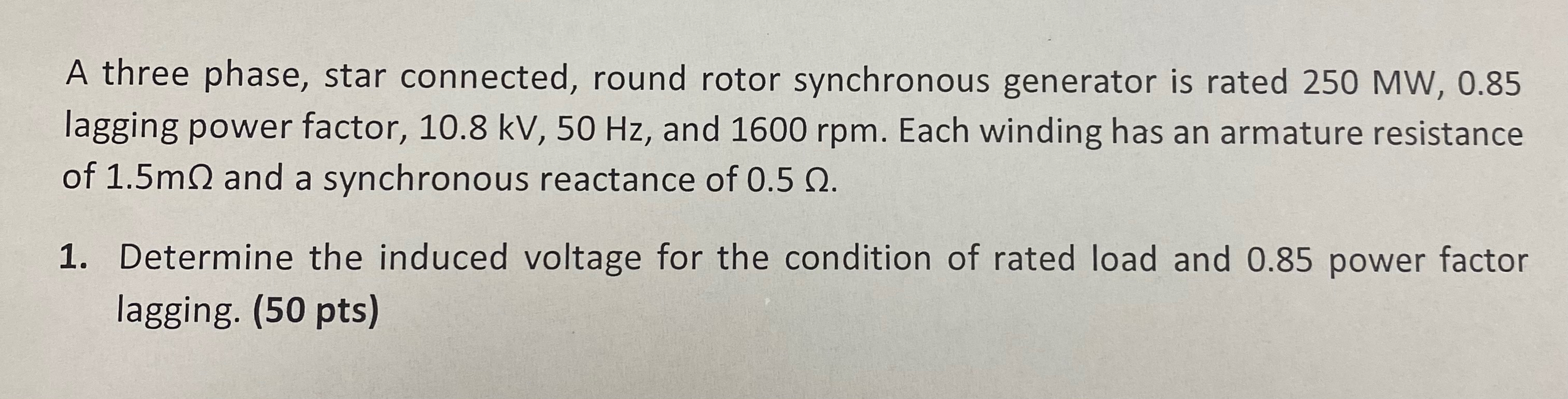Solved A three phase, star connected, round rotor | Chegg.com