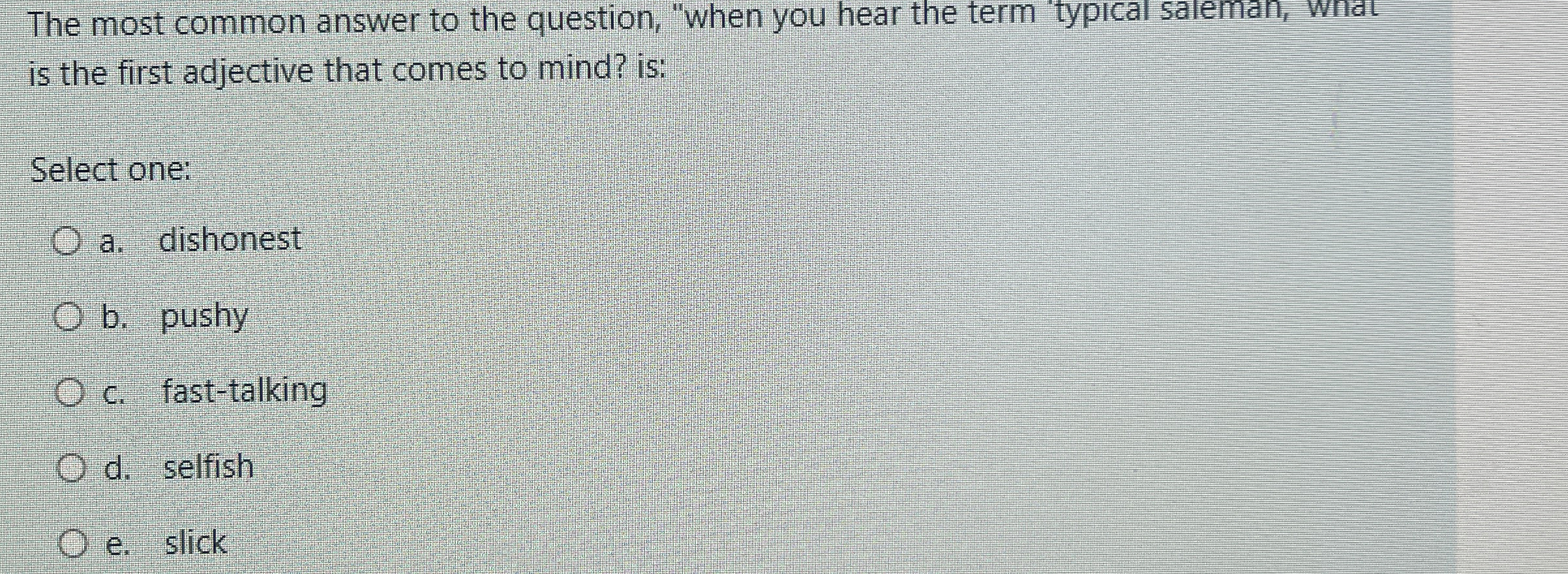Solved The most common answer to the question, "when you | Chegg.com