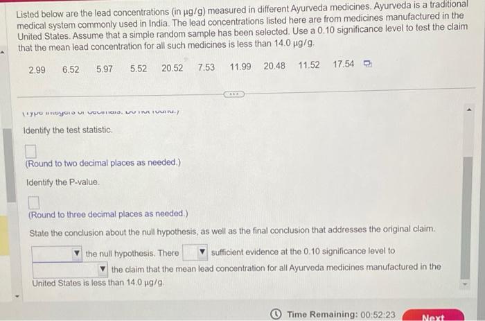 Solved Listed below are the lead concentrations (in μg/g ) | Chegg.com