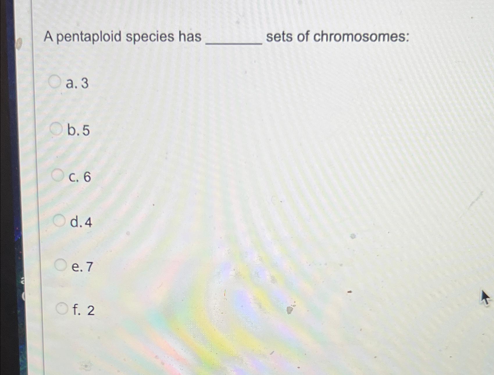 Solved A pentaploid species hassets of | Chegg.com