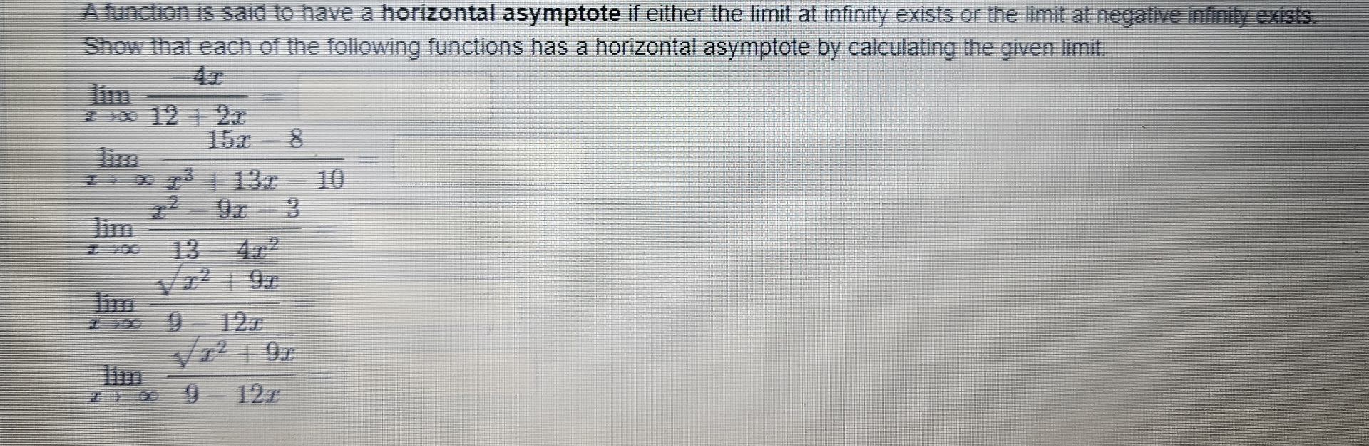Solved A function is said to have a horizontal asymptote if | Chegg.com