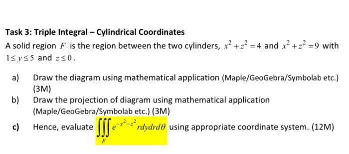 Solved Task 3 Triple Integral Cylindrical Coordinates A