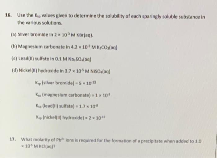 Solved 16. Use the K└p values given to determine the | Chegg.com