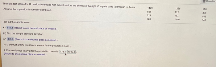 Solved Question The state test scores for 12 randomly | Chegg.com