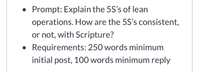 Solved • Prompt: Explain the 5S's of lean operations. How | Chegg.com