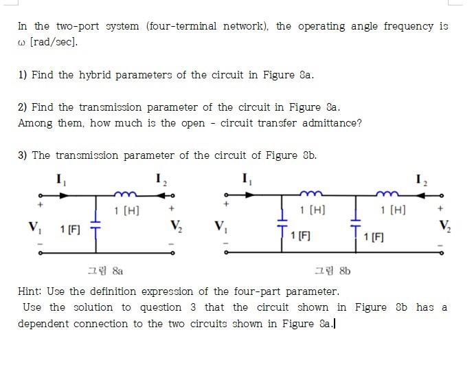 Solved In the two-port system (four-terminal network), the | Chegg.com