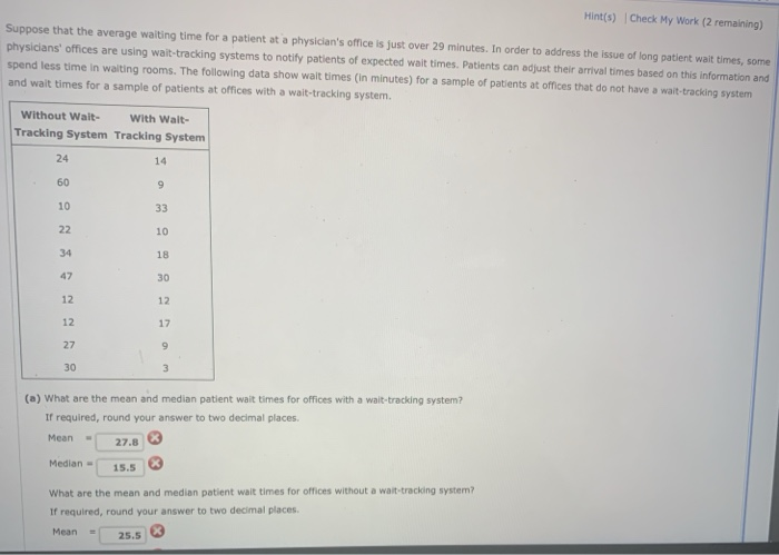Solved Hint(s) Check My Work (2 remaining) Suppose that the | Chegg.com
