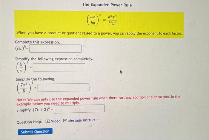 Solved The Expanded Power Rule (byax)n=bnynanxn When you | Chegg.com