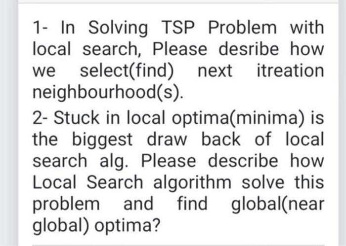 1- In Solving TSP Problem with local search, Please | Chegg.com