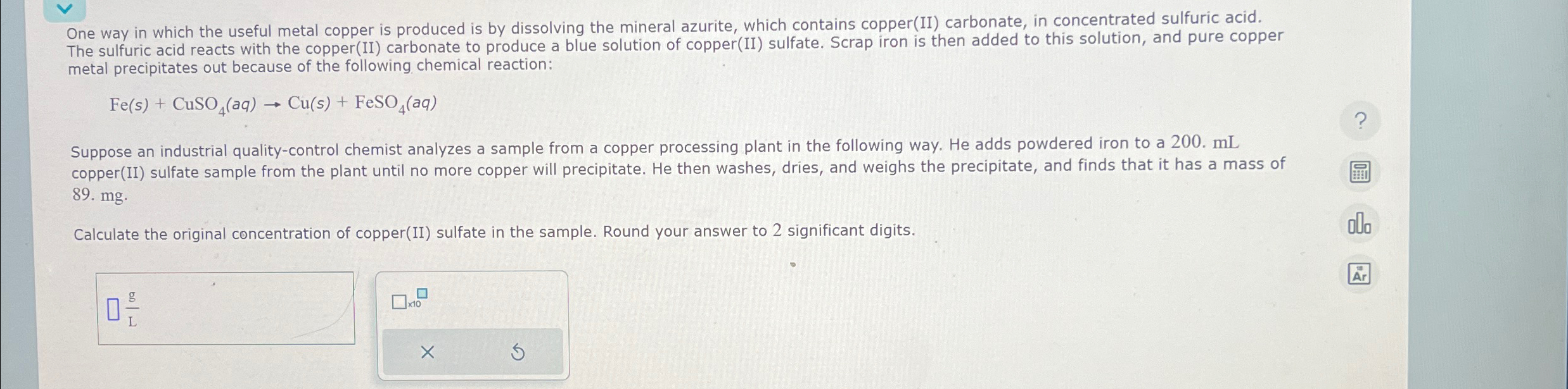 Solved One way in which the useful metal copper is produced | Chegg.com