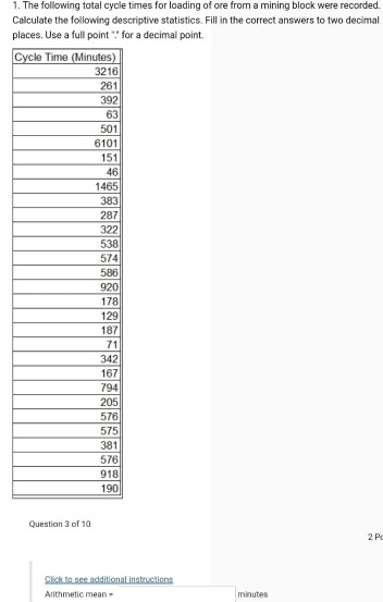 Solved 1. The following total cycle times for loading of ore | Chegg.com