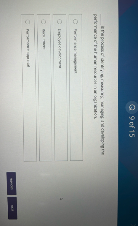 Solved 9 ﻿of 15is the process of identifying, measuring, | Chegg.com