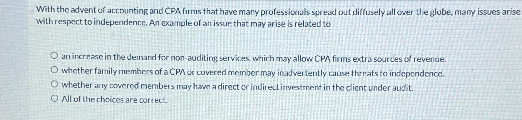 Solved With the advent of accounting and CPA firms that have | Chegg.com
