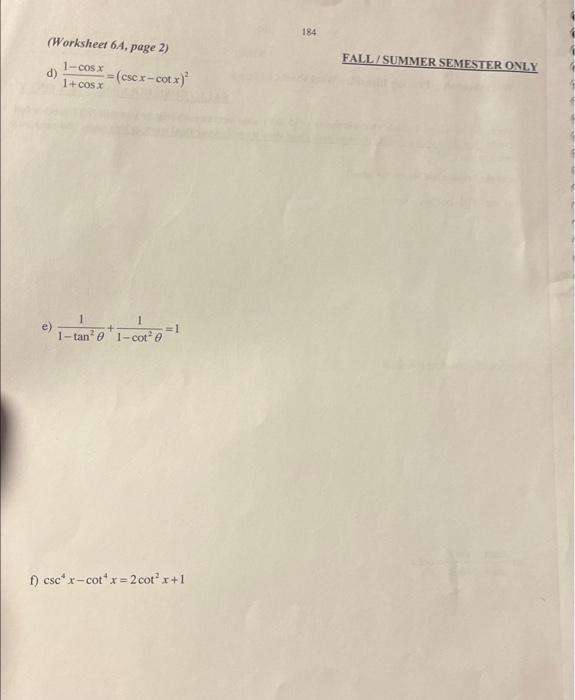 Solved Math 109 Name: Worksheet 6 A - Proving Identities | Chegg.com