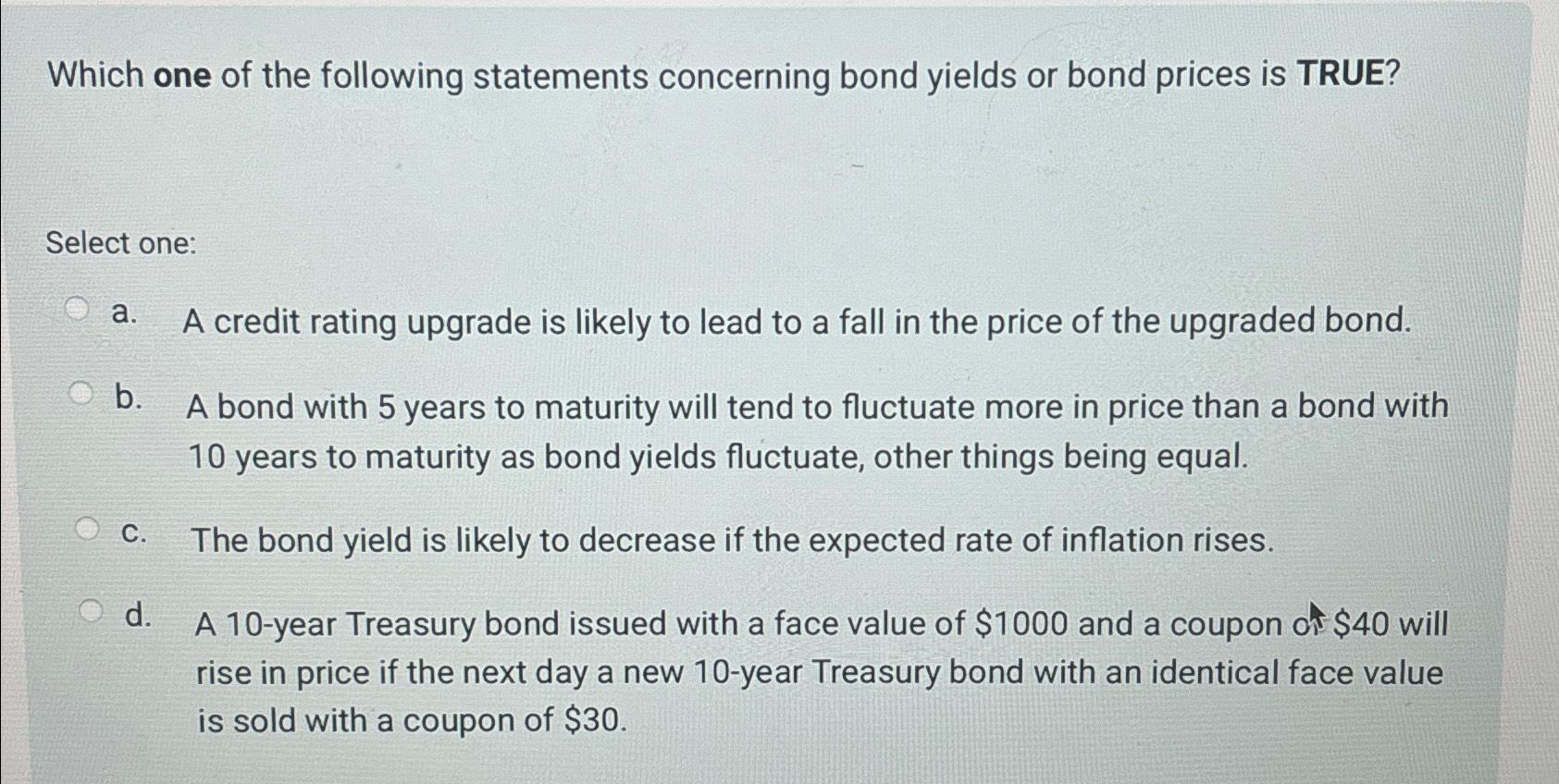 Solved Which one of the following statements concerning bond | Chegg.com