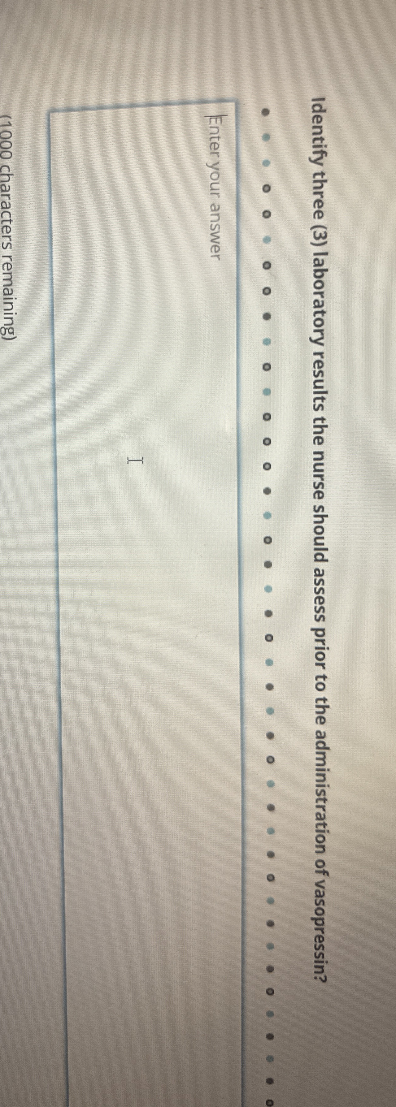 Solved Identify three (3) ﻿laboratory results the nurse | Chegg.com