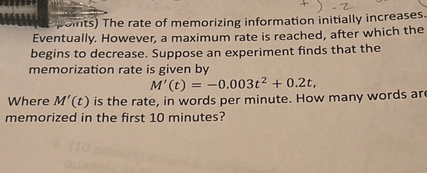 Solved nts) ﻿The rate of memorizing information initially | Chegg.com
