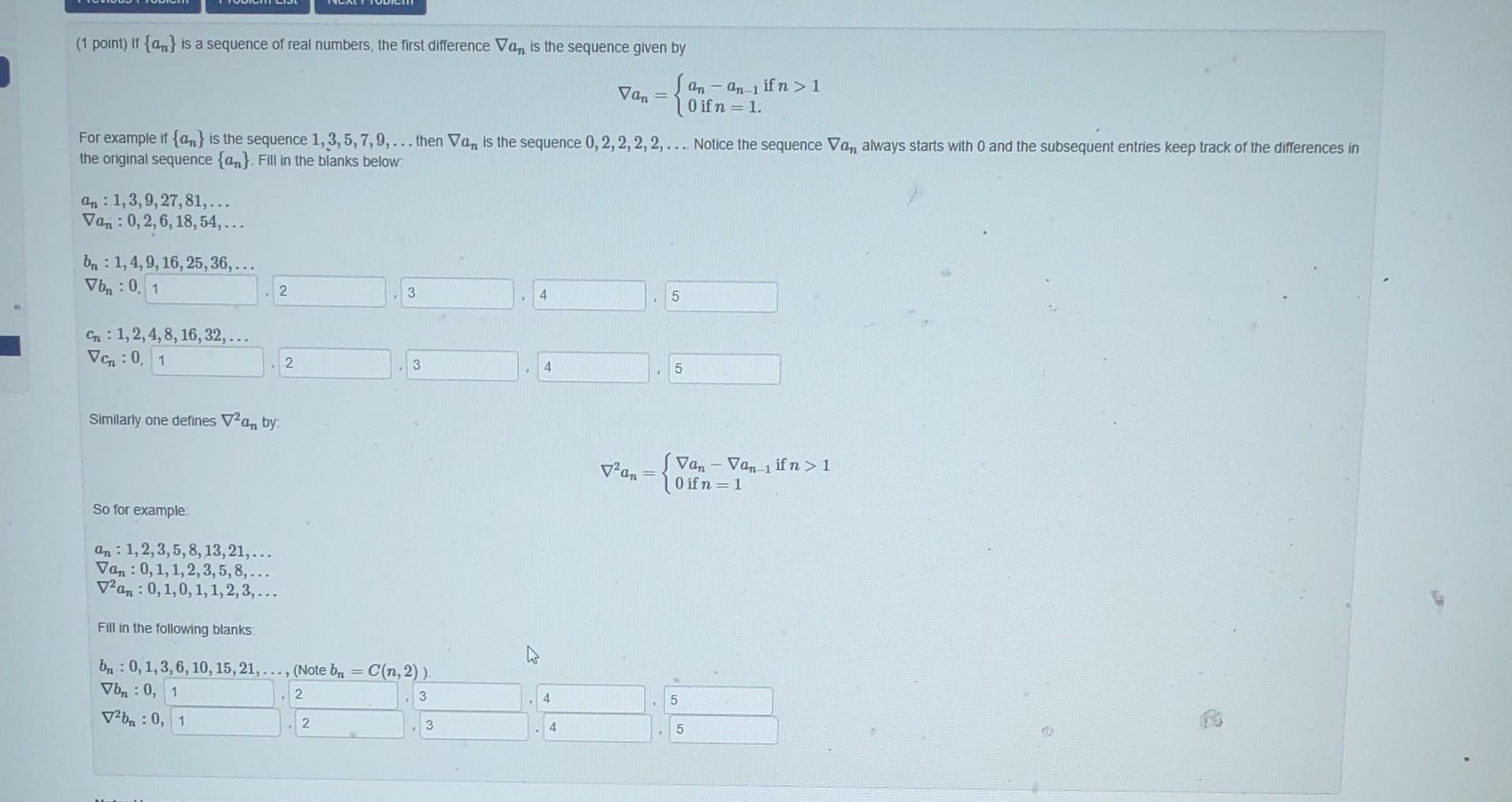 Solved (1 point) if {an} is a sequence of real numbers, the | Chegg.com