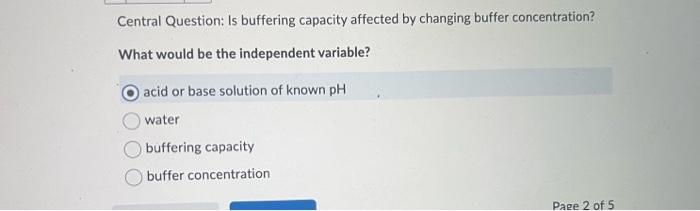 Solved Central Question: Is buffering capacity affected by | Chegg.com