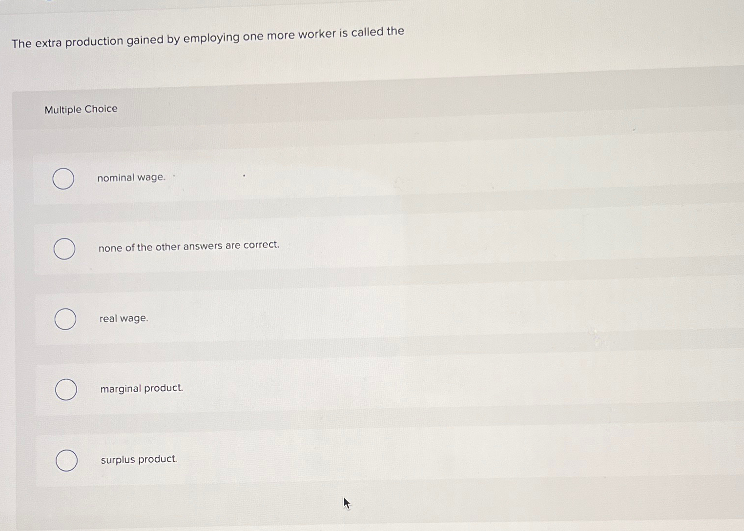 Solved The extra production gained by employing one more | Chegg.com