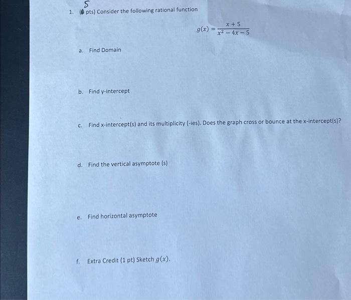Solved 1. ( pts) Consider the following rational function | Chegg.com