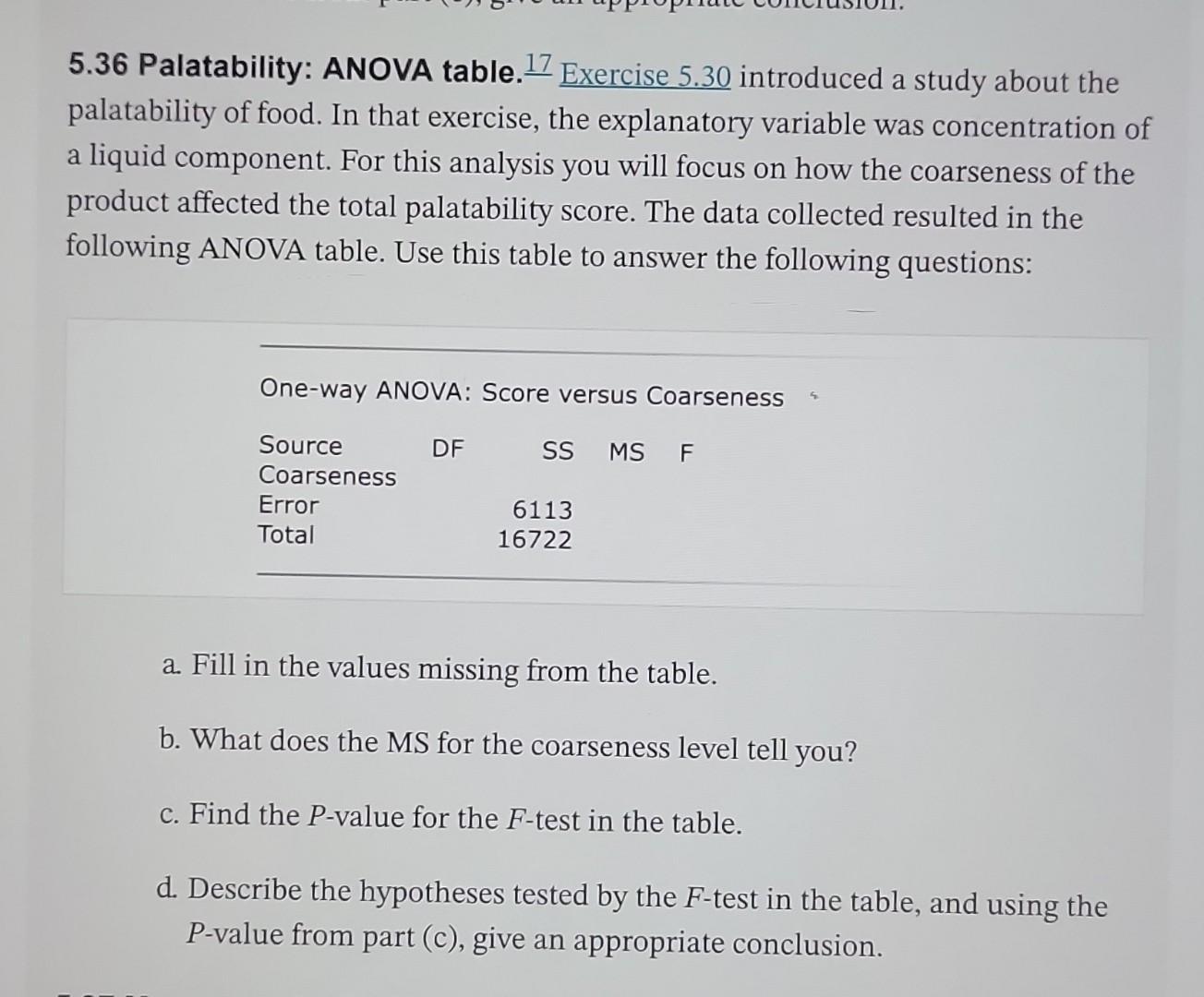 Solved 5.36 Palatability: ANOVA table. 17 Exercise 5.30 | Chegg.com