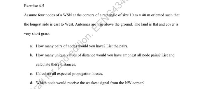 Solved Exercise 6-5 Assume four nodes of a WSN at the | Chegg.com