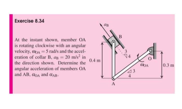 Solved At the instant shown, member OA is rotating clockwise | Chegg.com