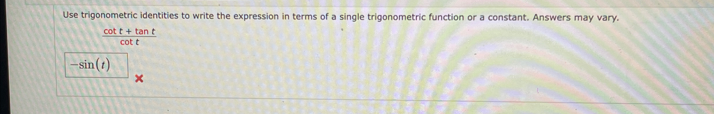 Solved Use trigonometric identities to write the expression | Chegg.com Solved Use trigonometric identities to write the expression | Chegg.com