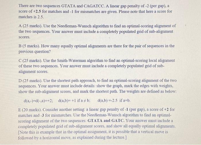 Solved There are two sequences GTATA and CAGATCC. A linear | Chegg.com