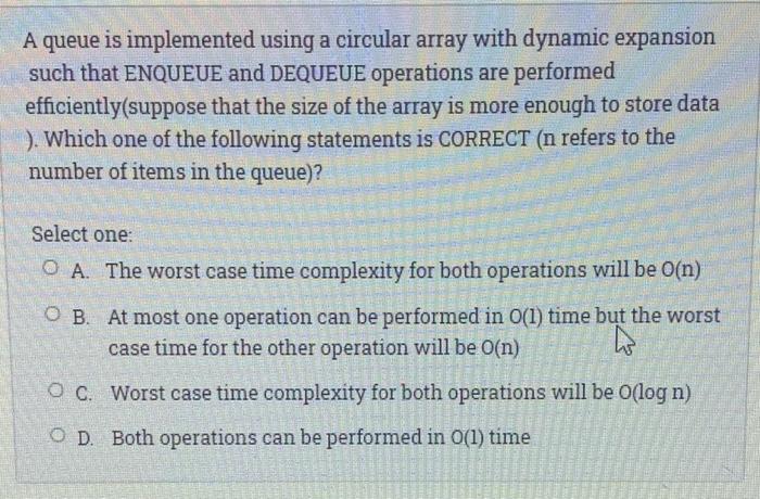 Solved A queue is implemented using a circular array with | Chegg.com