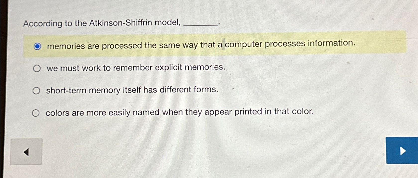Solved According To The Atkinson Shiffrin Model Memories Are
