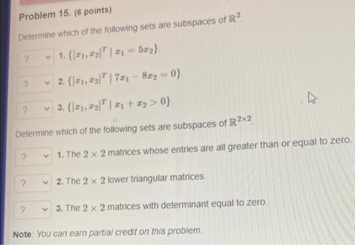 Solved Problem 15. (6 points) Determine which of the | Chegg.com