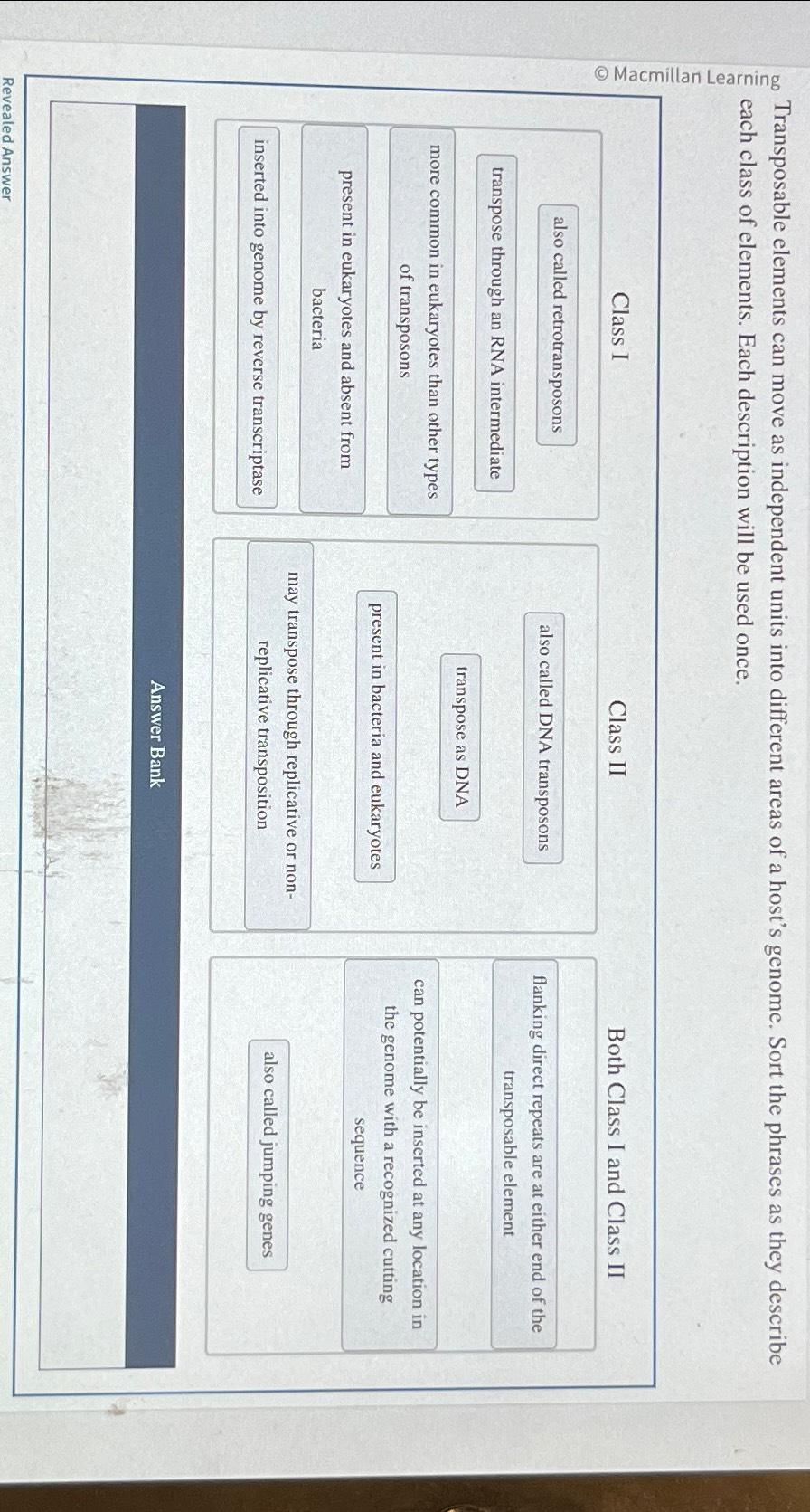 Solved Transposable elements can move as independent units | Chegg.com