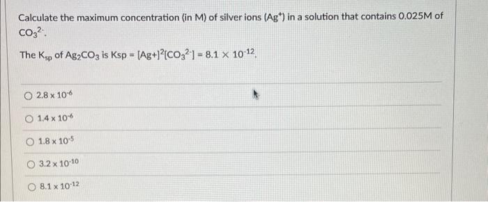 [Solved]: The concentration of iodide ions in a saturated s